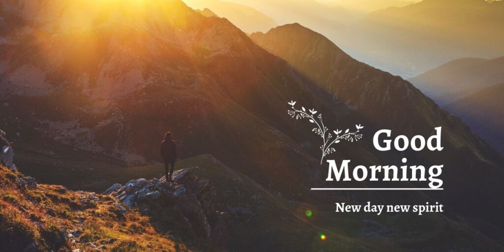 100+ Life-Changing Good Morning Quotes for Successful Day