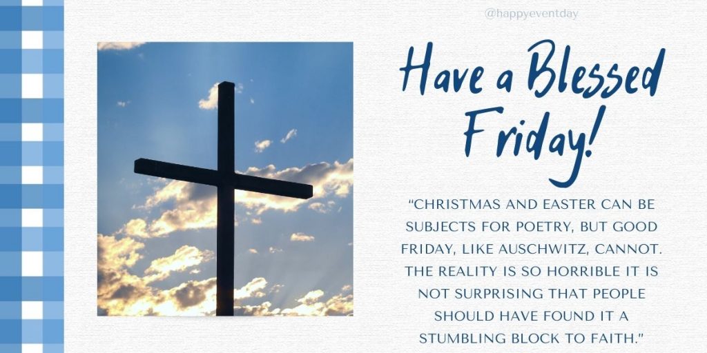 Happy Good Friday Quotes 2025 | Easter Bible Verses for Cards