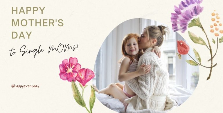 Mothers Day 2024 Quotes & Messages for Single Moms